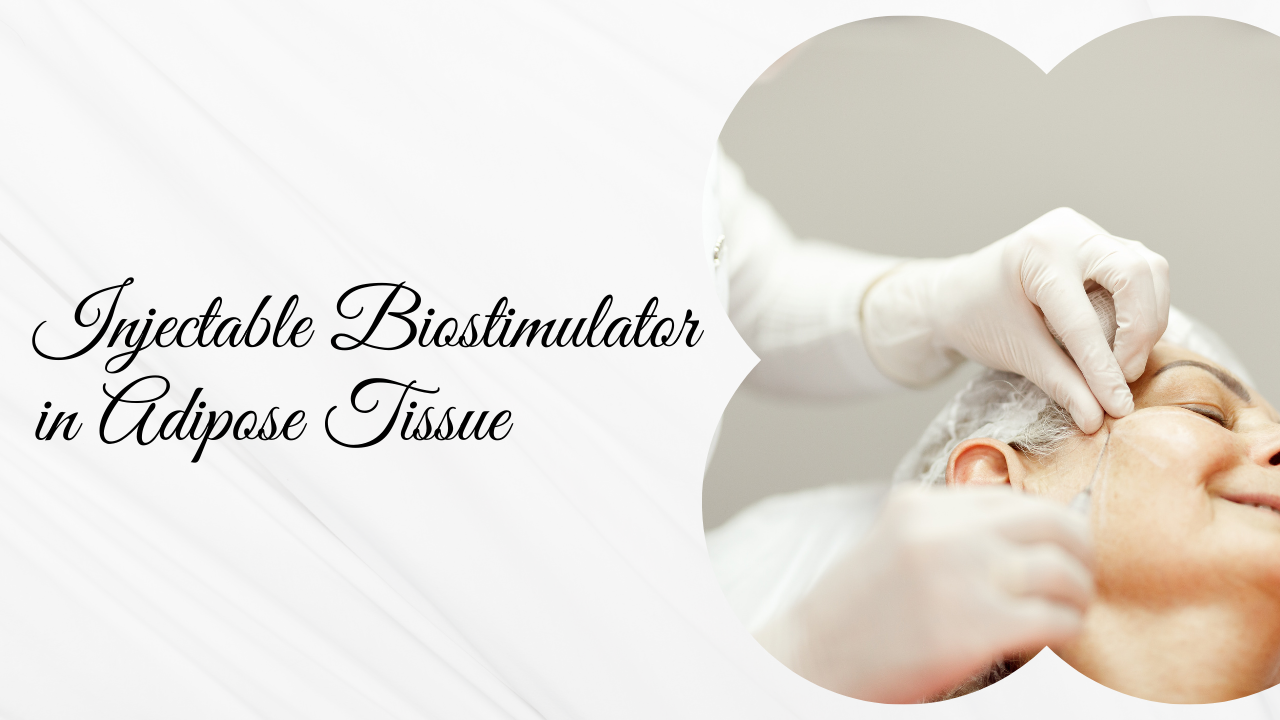 Injectable Biostimulator in Adipose Tissue
